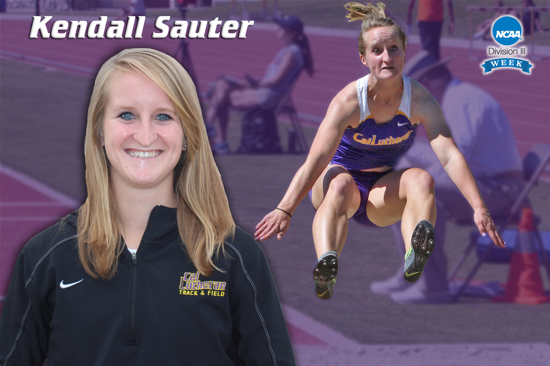 D-III Week Feature: Kendall Sauter | California Lutheran University