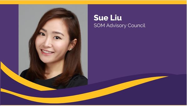 Welcoming New SOM Advisory Council Member, Sue Liu | California ...